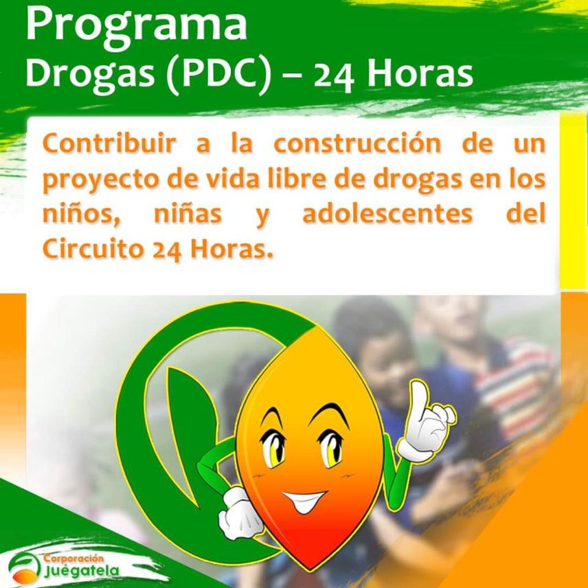 Programa Drogas (PDC) – 24 Horas - Juegatela